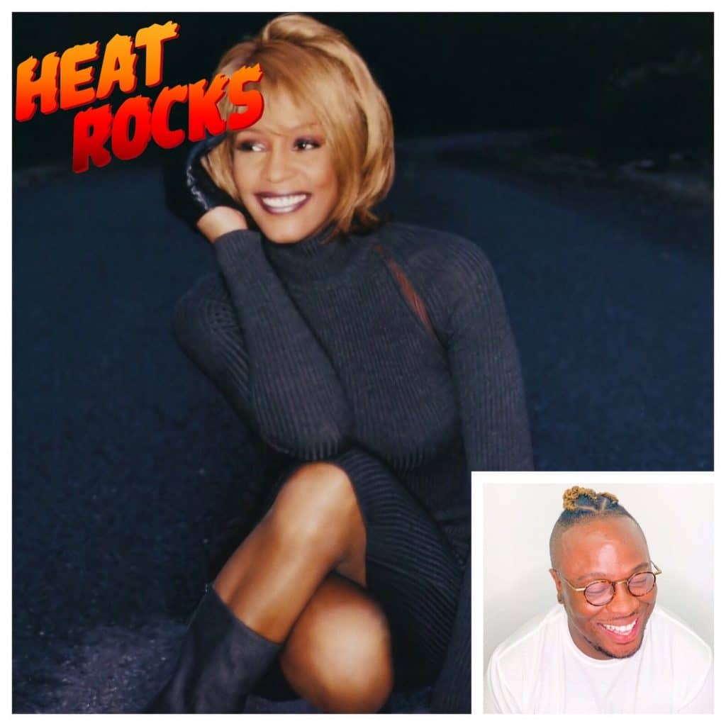 TRANSCRIPT Ep. 107: Gerrick Kennedy on Whitney Houston’s “My Love Is ...