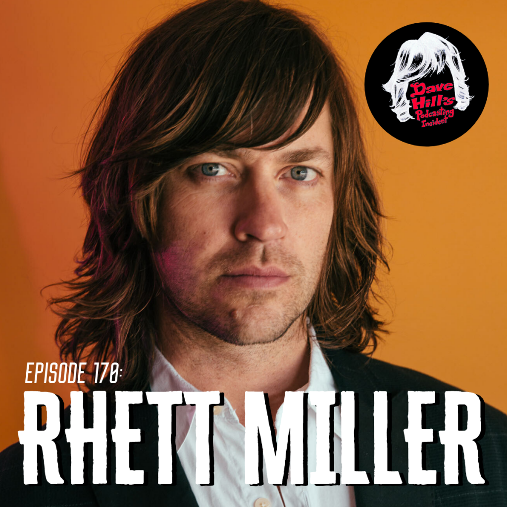 Episode 170: Rhett Miller | Maximum Fun