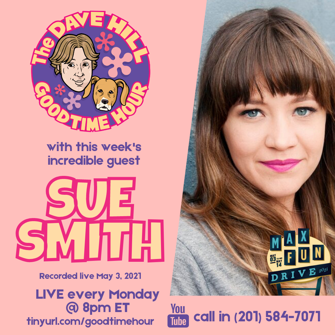 Episode 218: Comedian Sue Smith | Maximum Fun