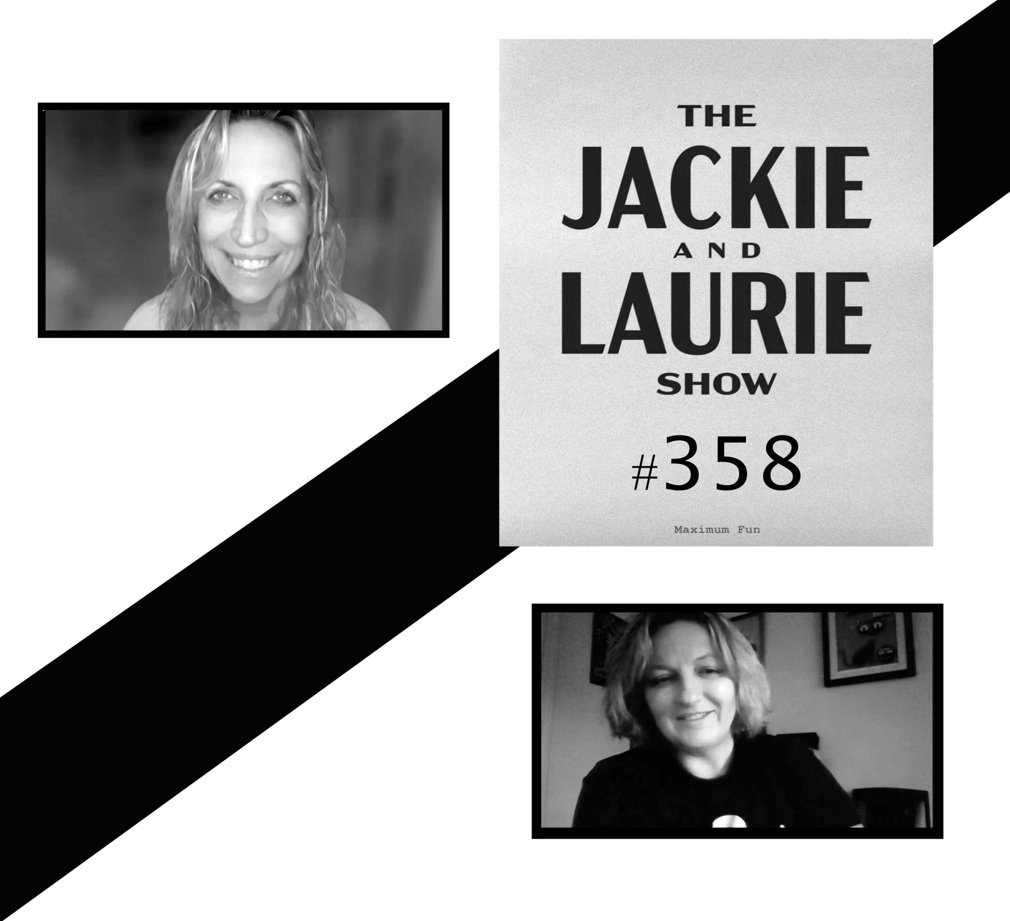 The Jackie and Laurie Show #358: Jackie Fingers | Maximum Fun