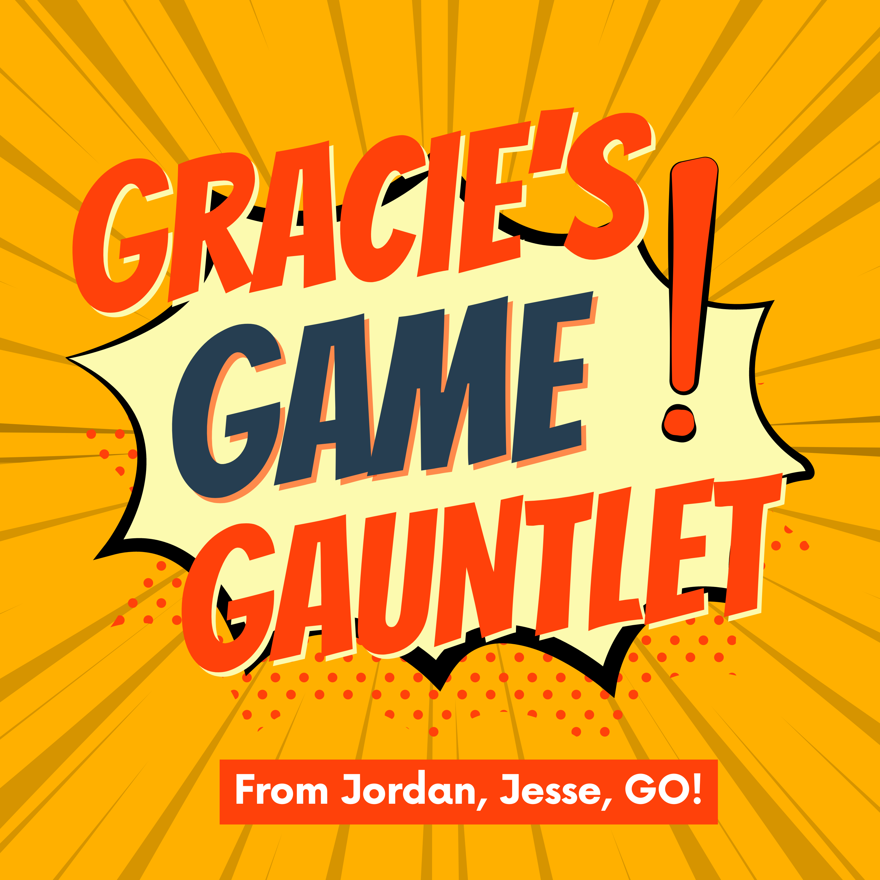 Gracie’s Game Gauntlet Teaser | Maximum Fun