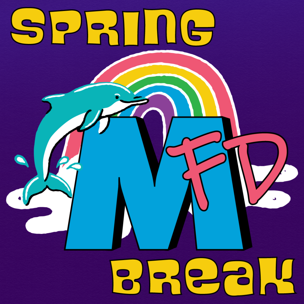 Drea and Alonso join MFD Spring Break | Maximum Fun
